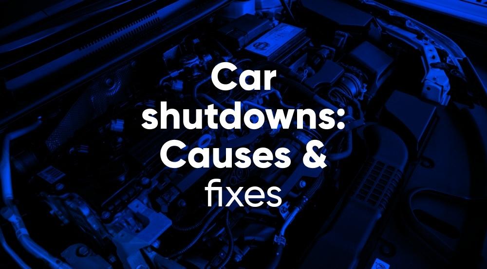 Car shuts off when stopped or slowing down: 12 causes and fixes