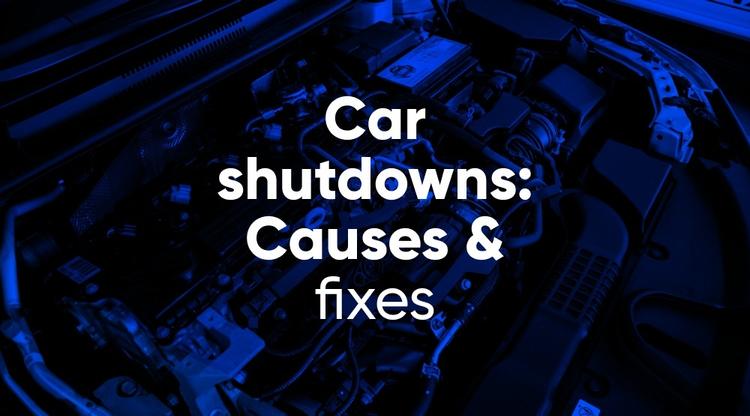 Car shuts off when stopped or slowing down: 12 causes and fixes