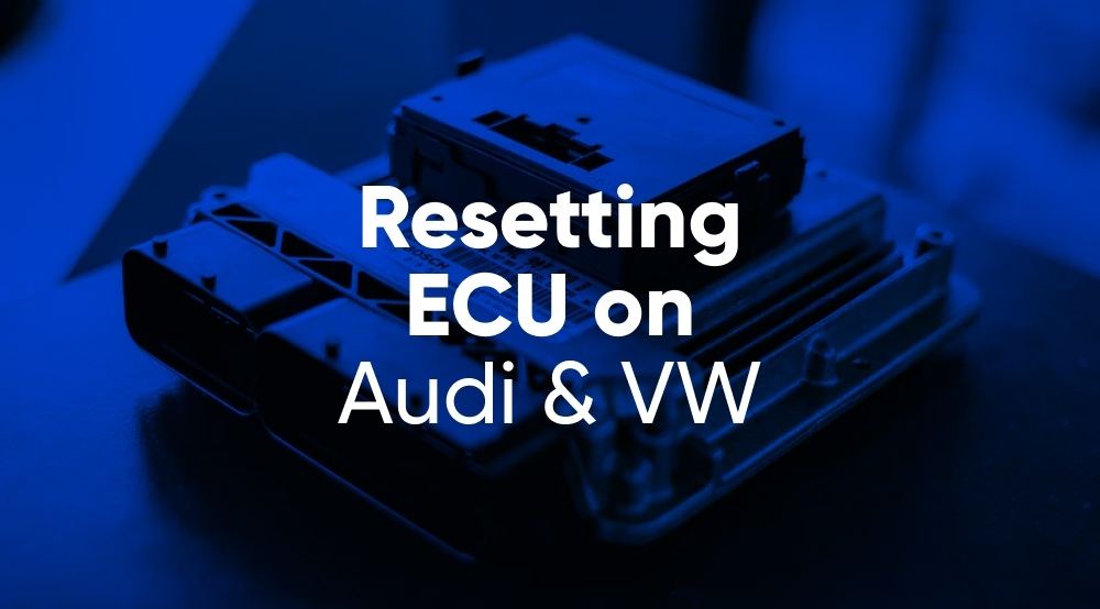 How to reset ECU on Audi and Volkswagen vehicles?